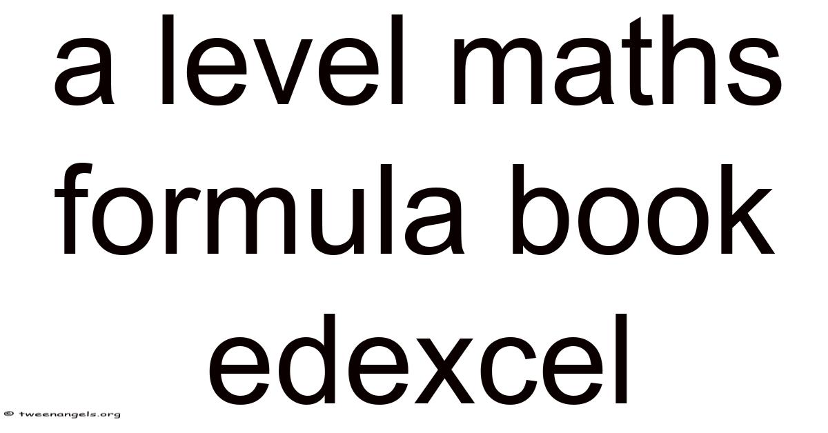 A Level Maths Formula Book Edexcel
