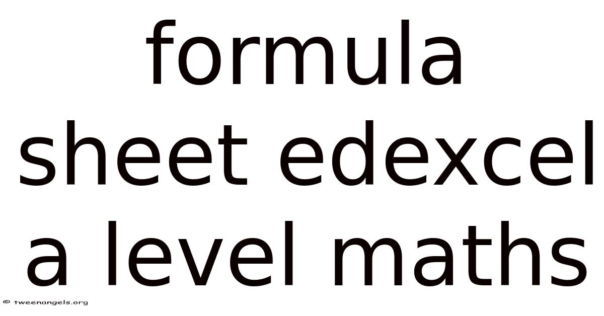 Formula Sheet Edexcel A Level Maths